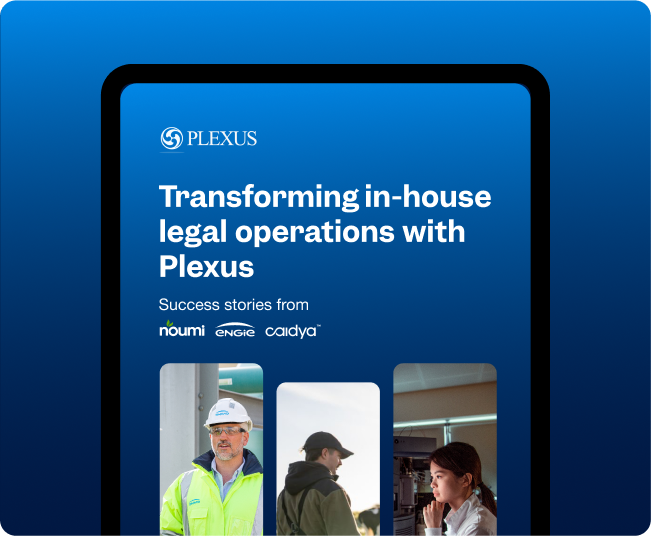 Transforming in-house legal operations | Plexus